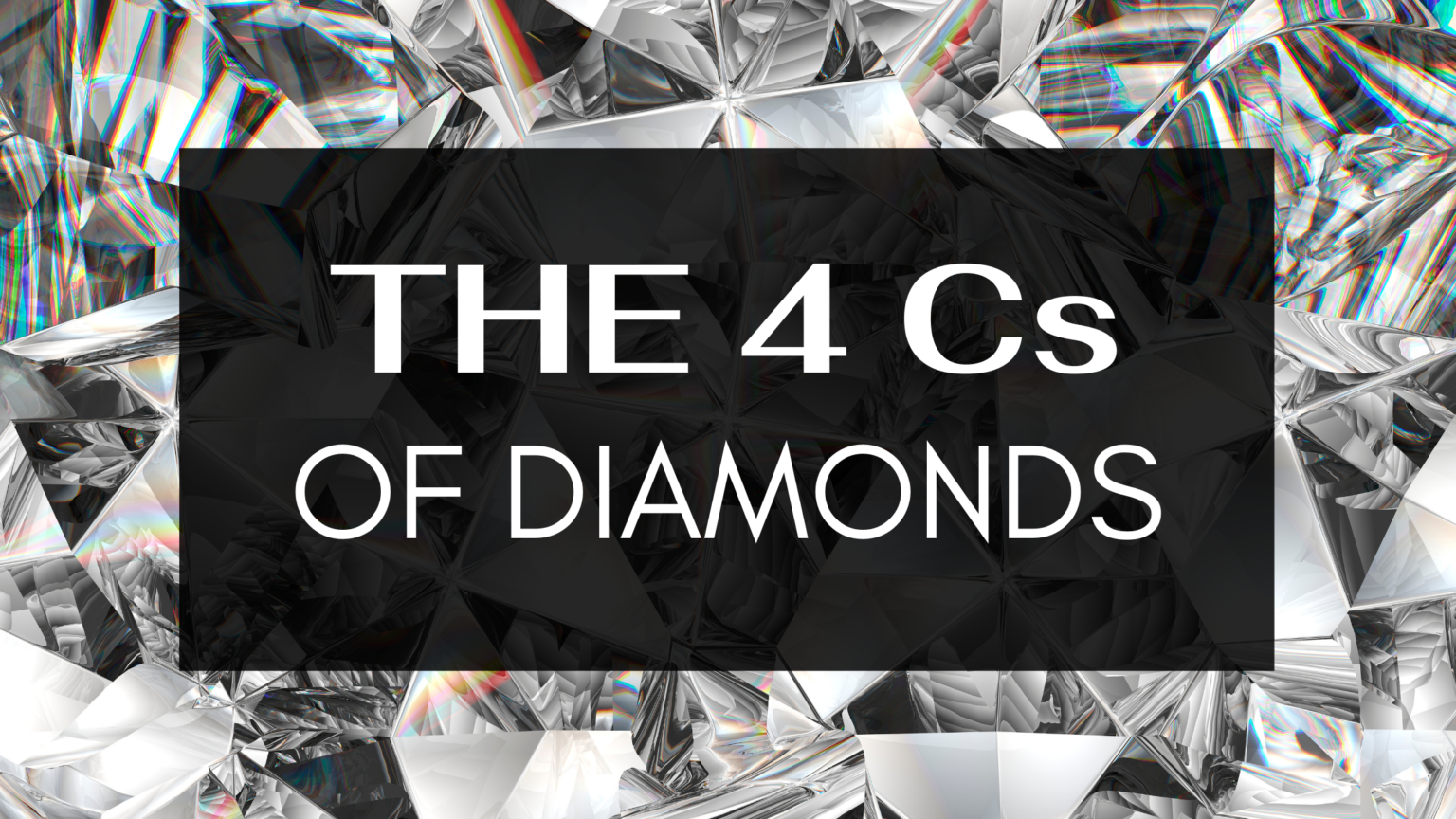 Four Cs of Diamonds - Dallas Gold & Silver Exchange®